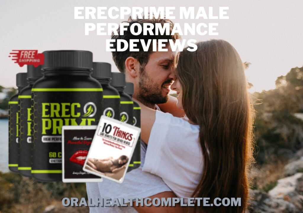 Erecprime Reviews 2024 Scam Complaints? Does Male Performance Ed Work