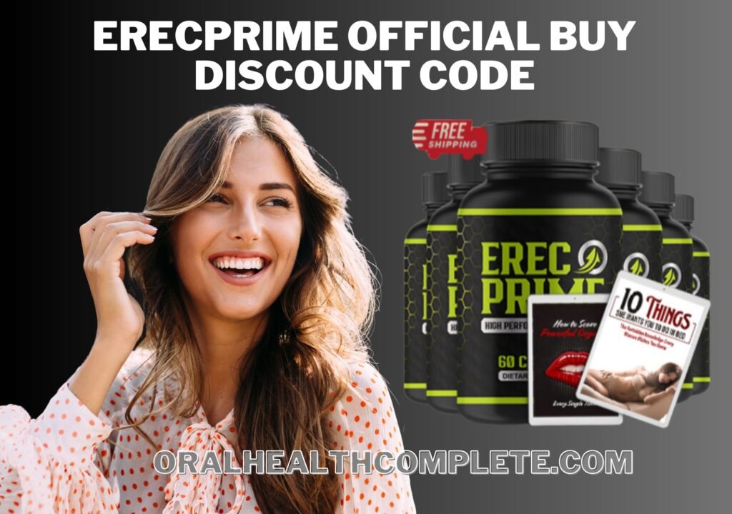 Erecprime Discount 86% Off 2024: Official Coupons, Where Can I Buy?