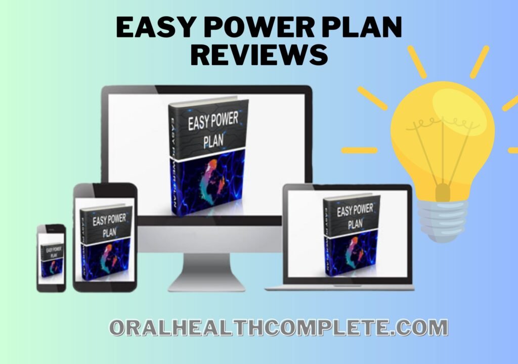 Easy Power Plan Reviews: Consumer Complaints, Does work or scam?